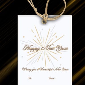 Happy New Years!printable Happy New Year Gift Tags, New Years Themed ...