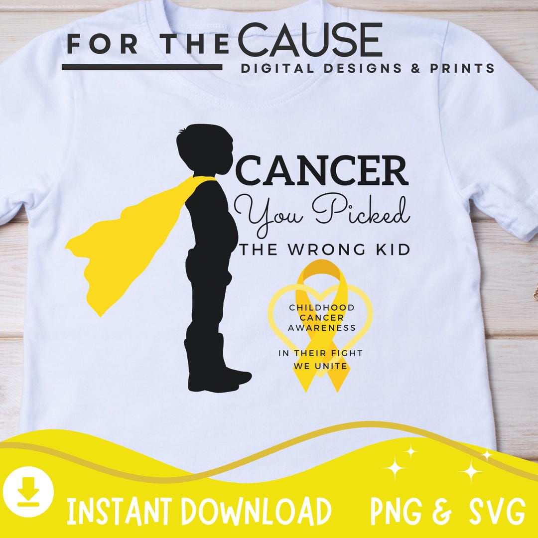 Childhood Cancer Awareness Cure Cancer SVG Fight Cancer You Picked the ...