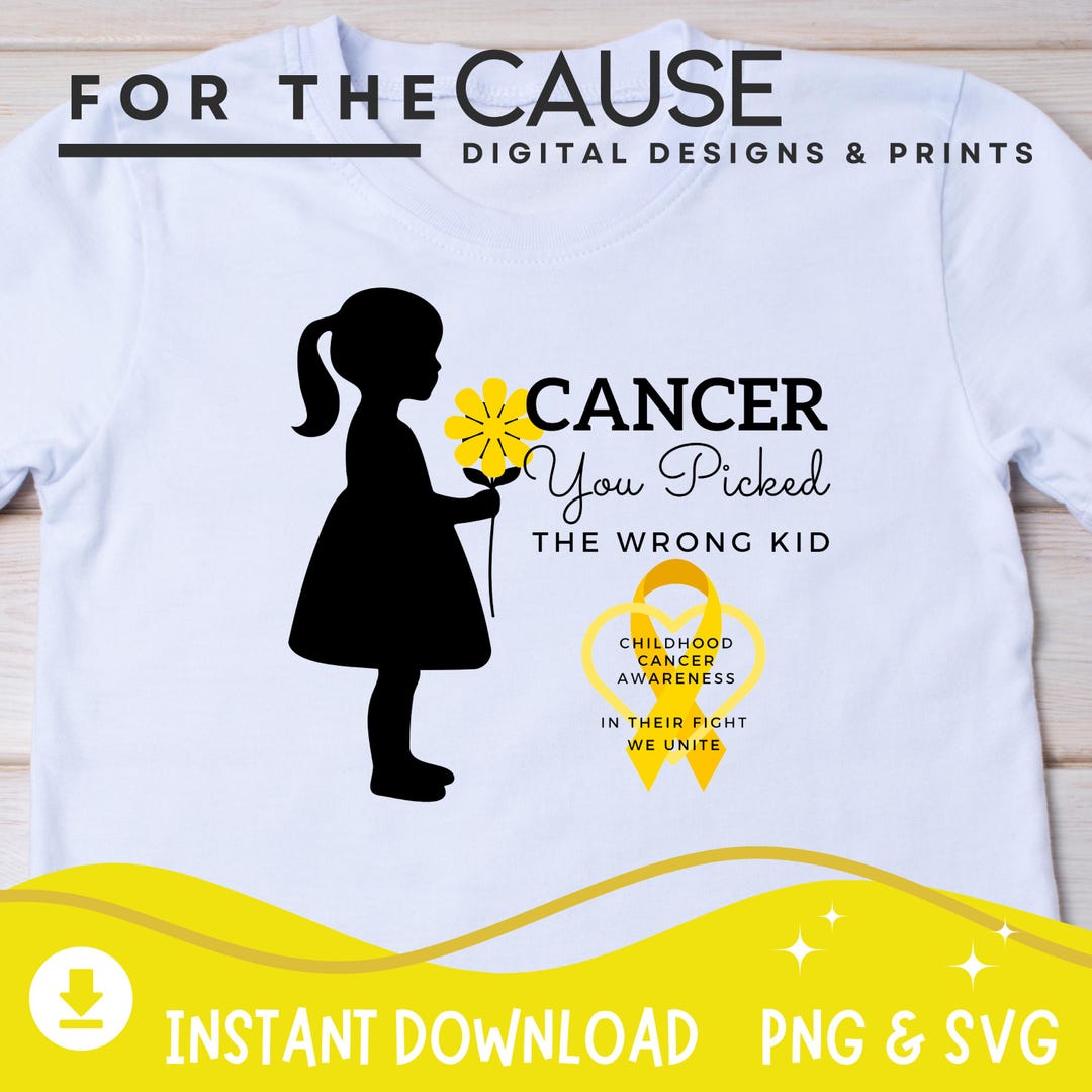 Childhood Cancer Awareness Cure Cancer SVG Fight Cancer You Picked the ...