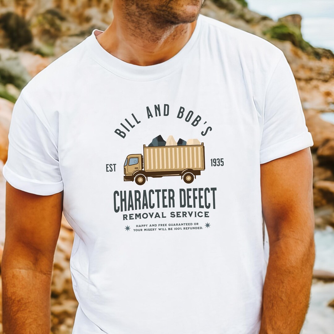 Funny Sobriety T-shirt: Bill & Bob's Character Defect Removal - Etsy
