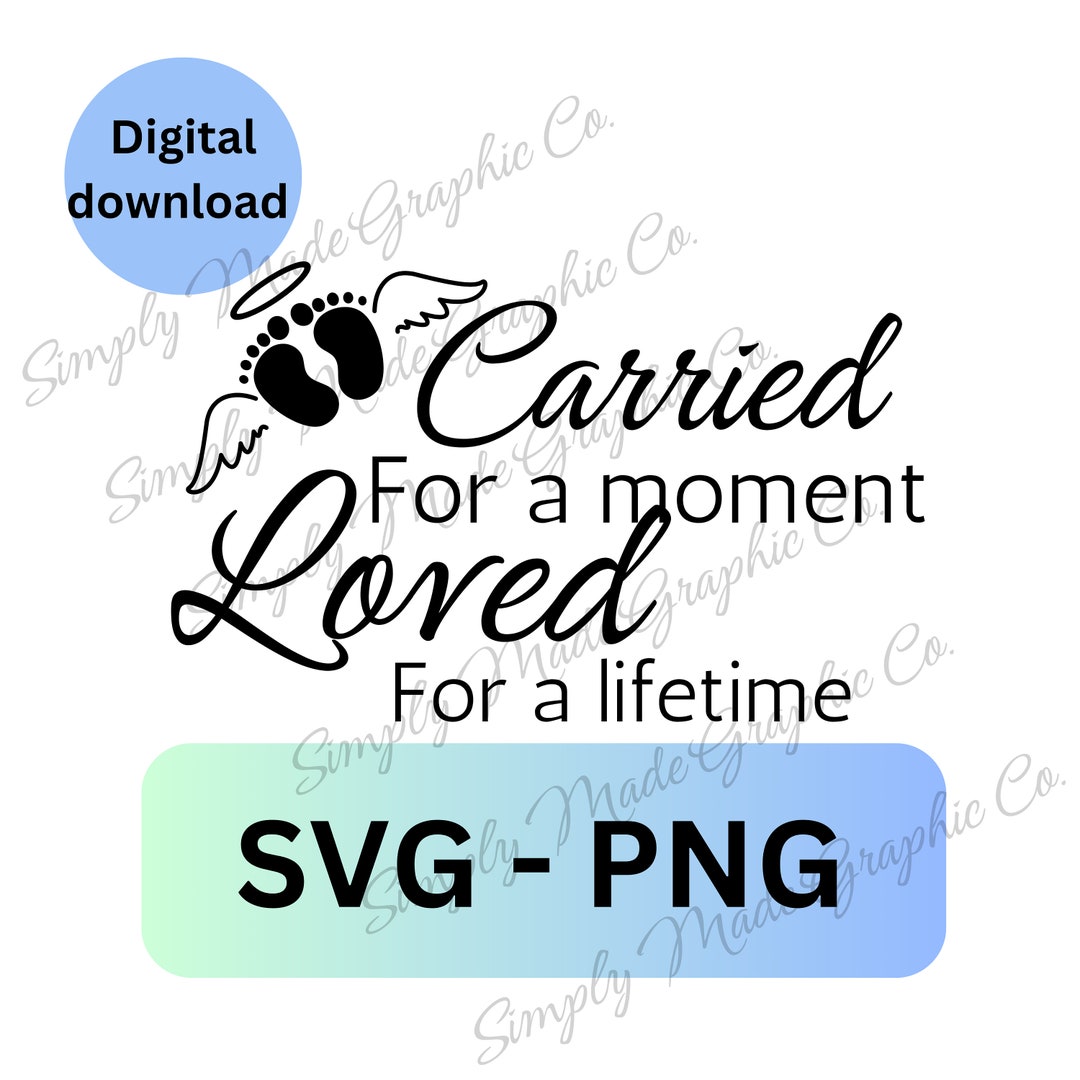 Pregnancy and Infant Loss Svg Cut File for Cricut Silhouette Still ...