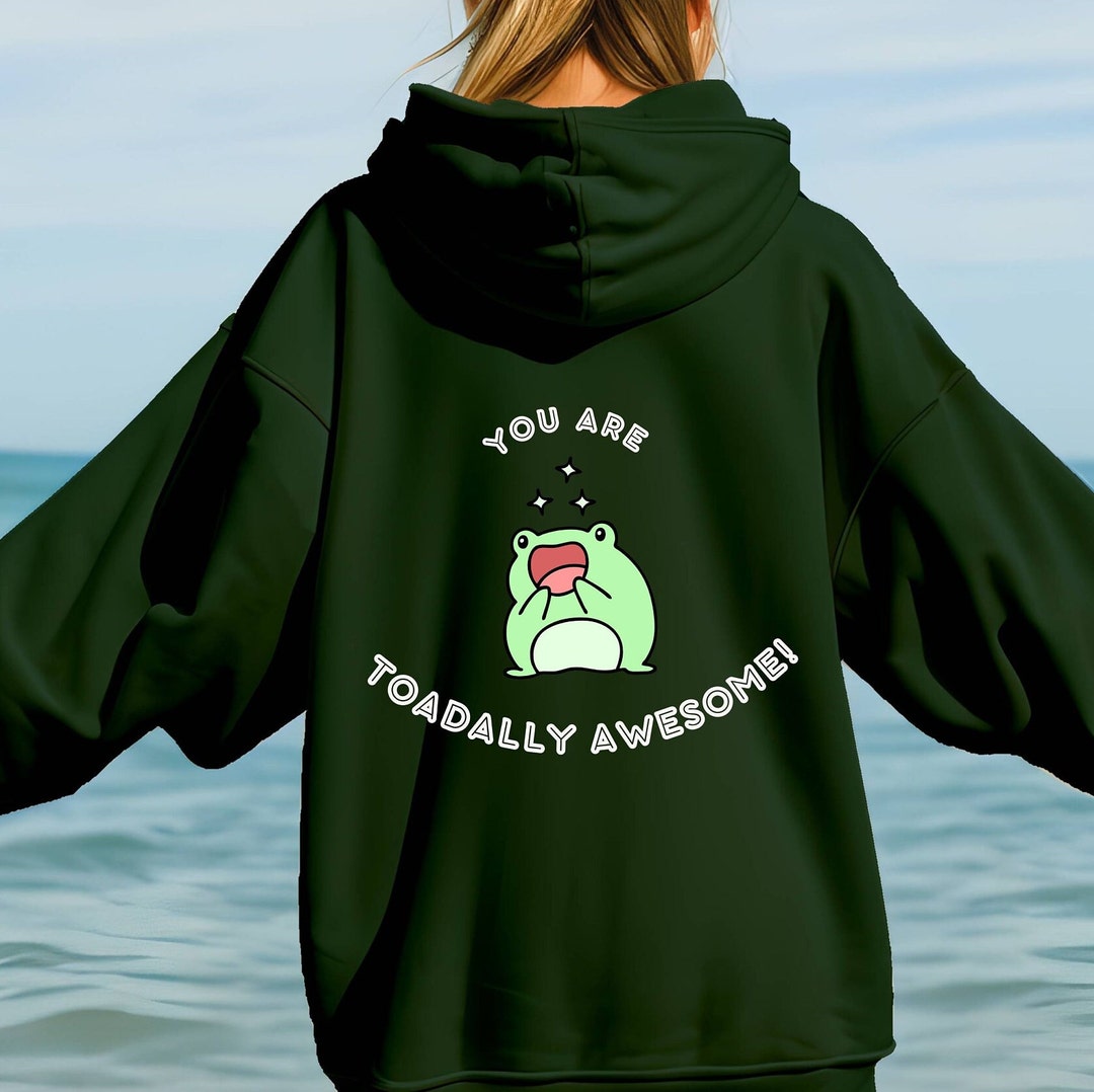 Cute Frog Hoodie, Dark Green Hoodie, Forest Green Hoodie, Toadally ...