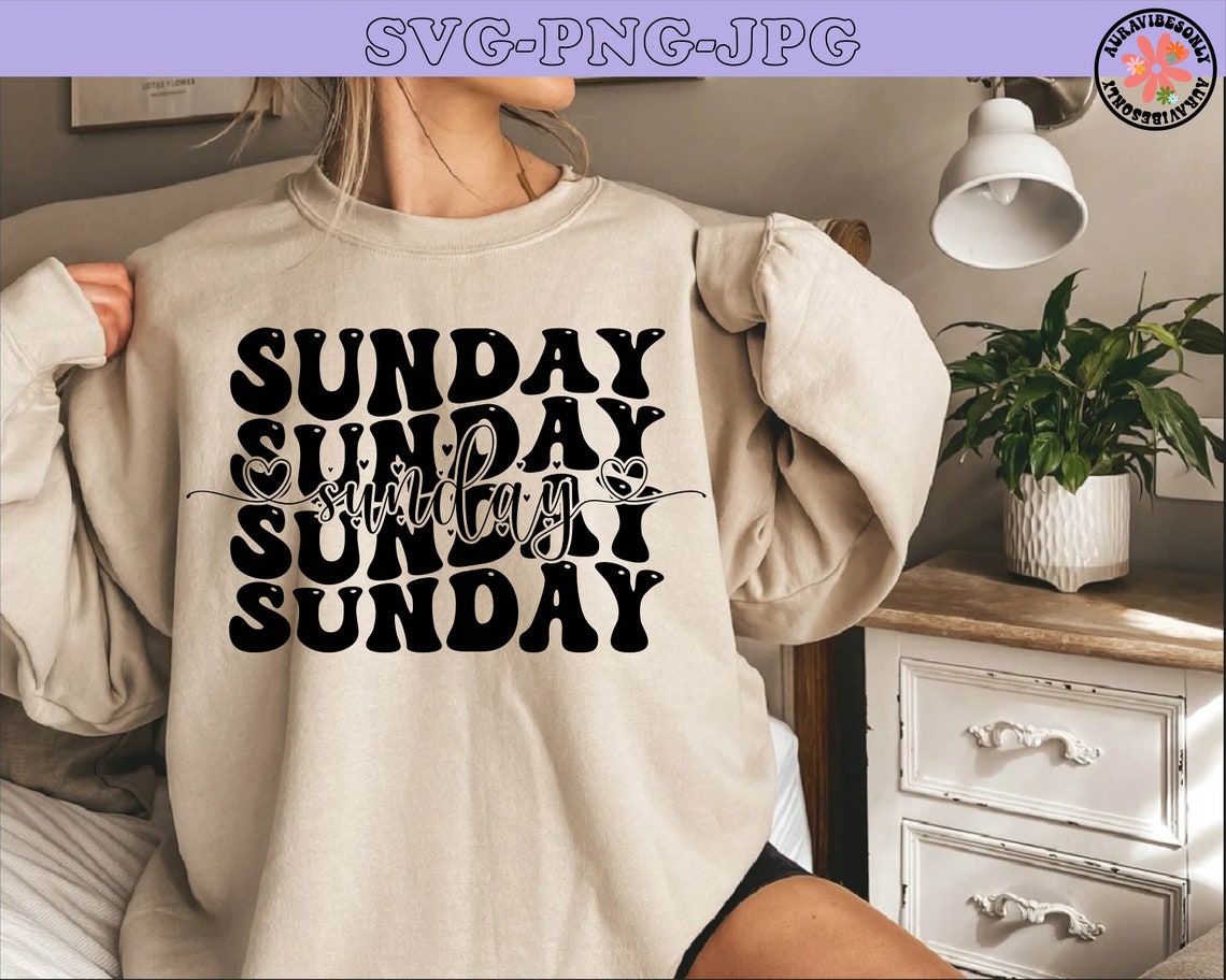 Sunday Svg Png Sunday Tshirt Svg Sunday Png Sunday Cutfile Sunday ...