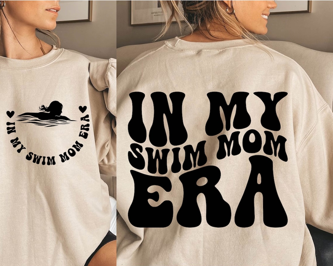 Swim Mom Era Svg, in My Swim Mom Era Svg, Swim Mom Svg,swim Mom Shrit ...