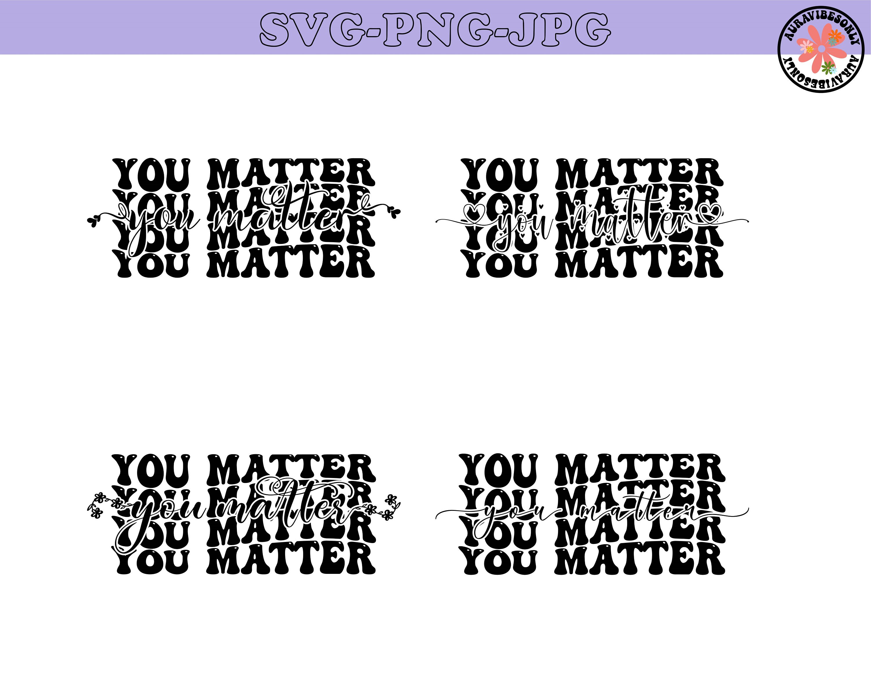 You Matter Svg Png You Matter Tshirt Svg You Matter Png You Matter ...