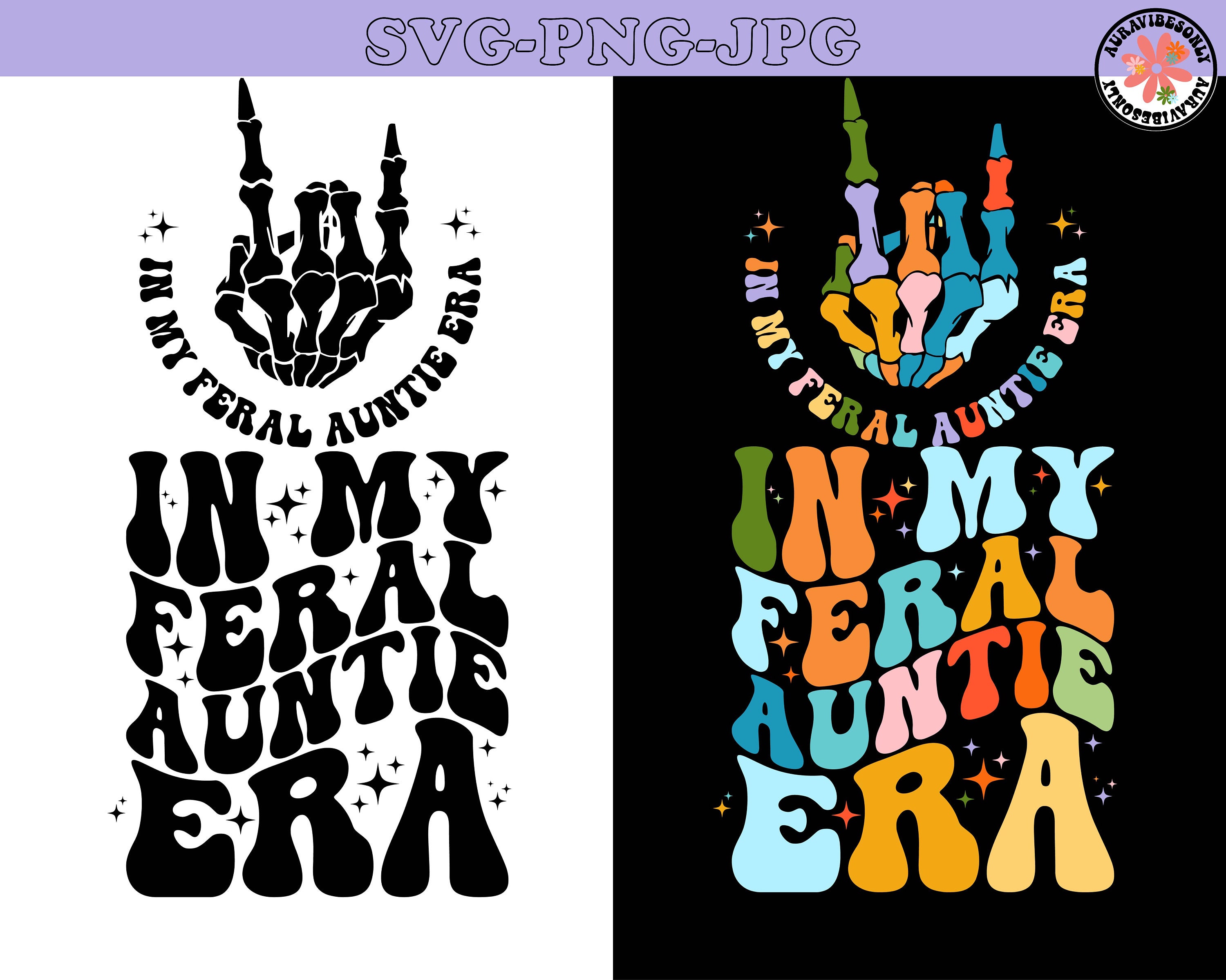 Feral Era Svg, in My Feral Auntie Era Svg, Feral Svg,feral Shrit Svg ...