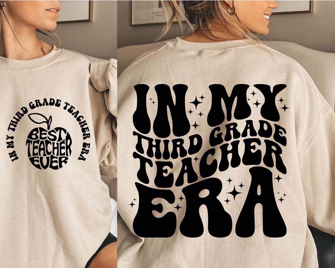 Third Grade Teacher Era Svg, in My Third Grade Teacher Era Svg, Third ...