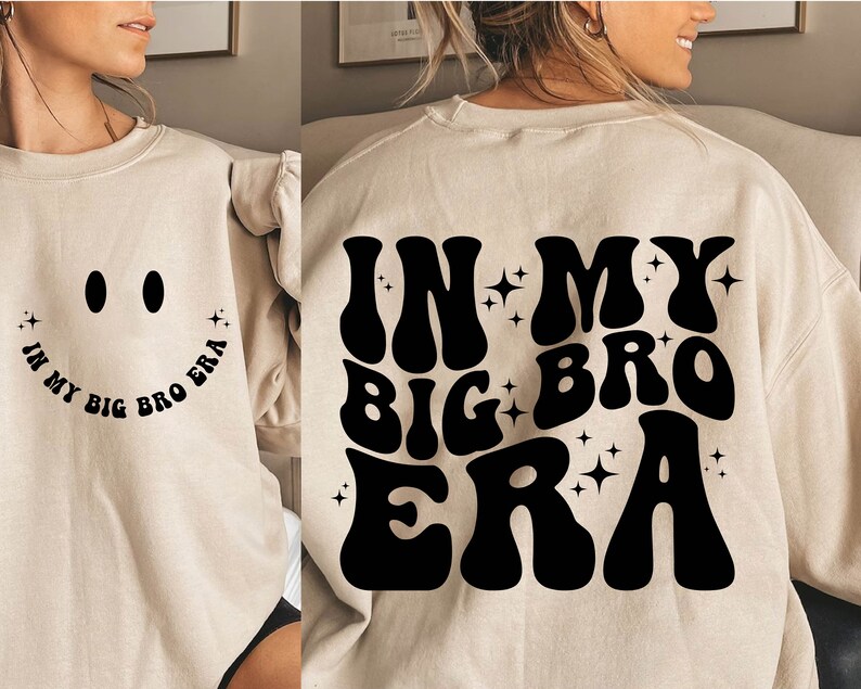 Big Bro Era Svg, in My Big Bro Era Svg, Big Bro Svg,big Bro Shrit Svg ...