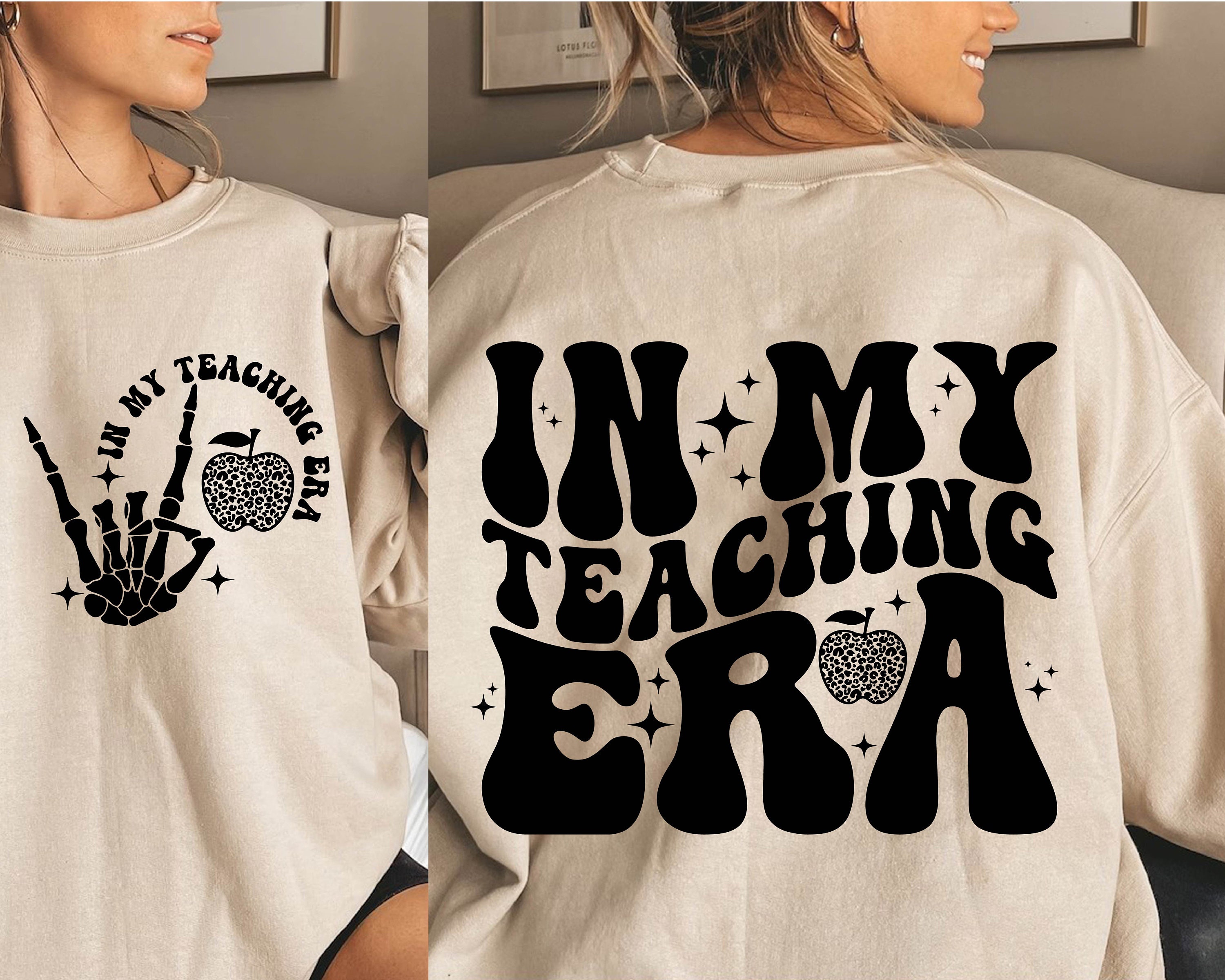 Teaching Era Svg, in My Teaching Era Svg, Teaching Svg,teaching Shrit ...