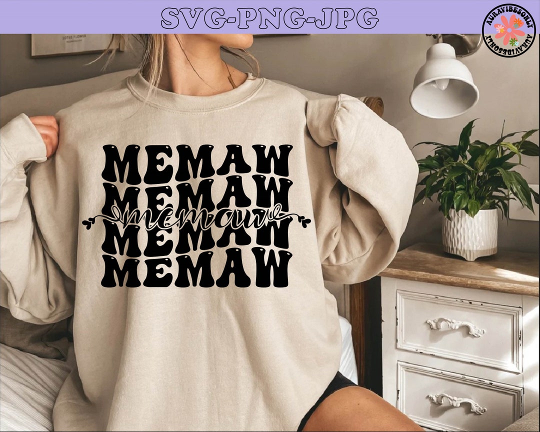 Memaw Svg Png Memaw Tshirt Svg Memaw Png Memaw Cutfile Memaw ...
