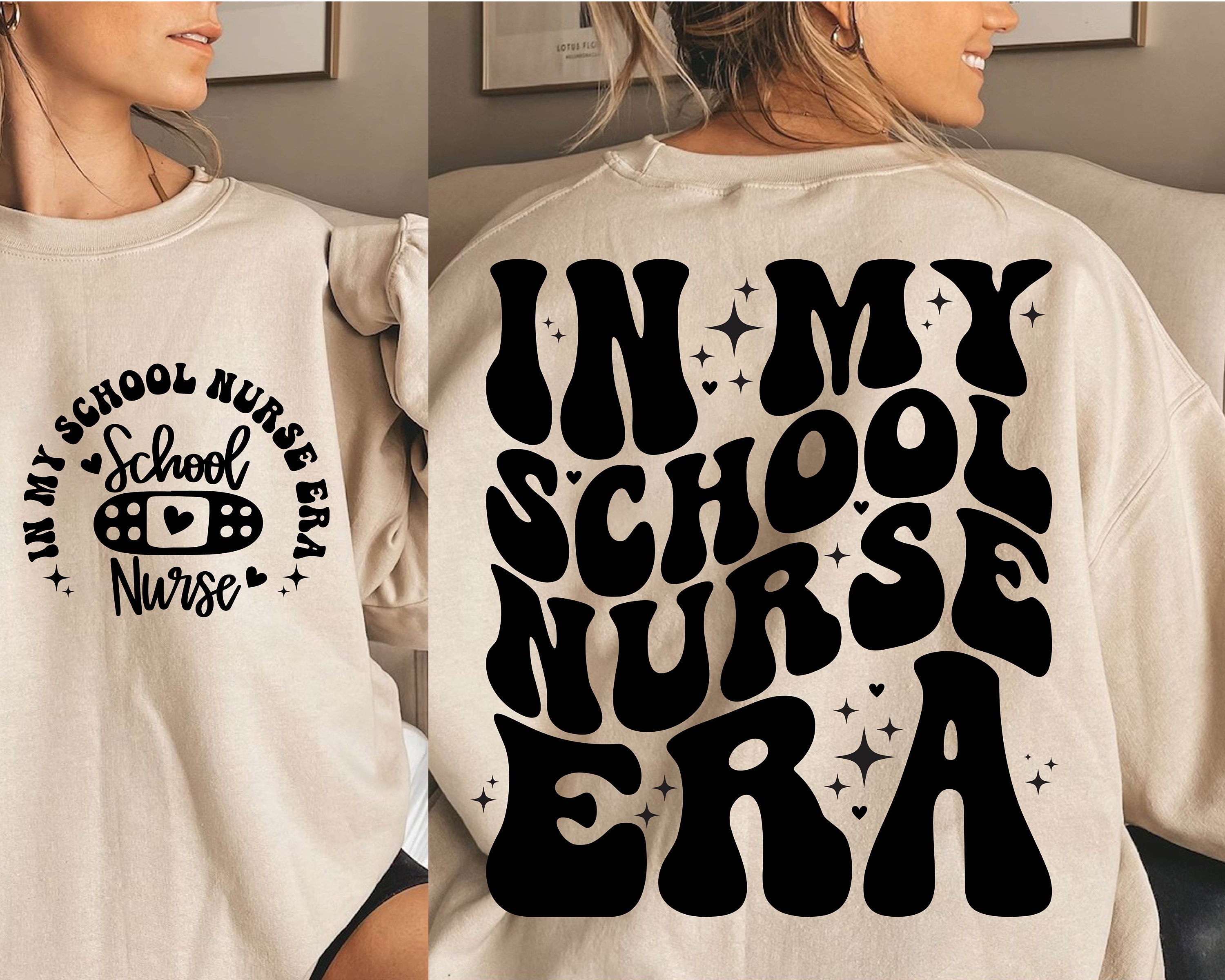 School Nurse Era Svg, in My School Nurse Era Svg, School Svg,school ...