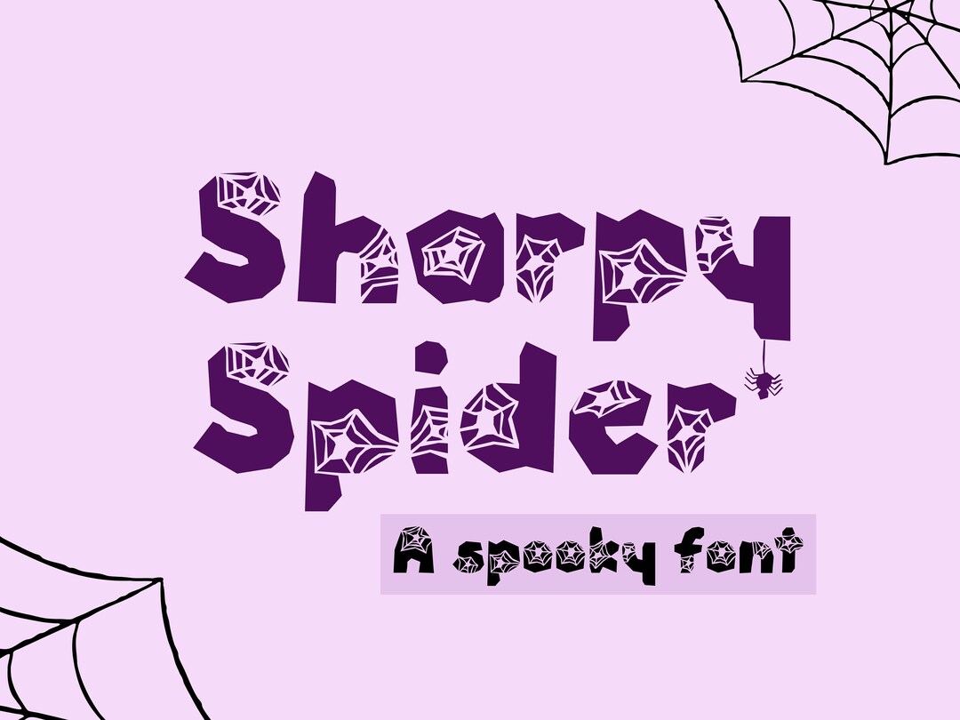 Sharpy Spider Font Fun Halloween Fonts, Spooky Fonts, Spiderweb Fonts ...
