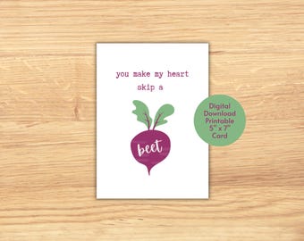 You Make My Heart Skip a Beet Printable - Etsy