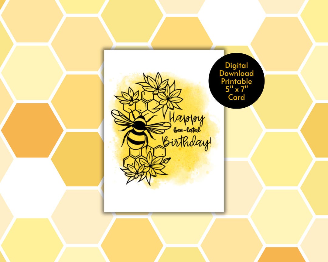 Happy Bee-lated Birthday | Bee Lover | Bee Pun | Card for Friend ...
