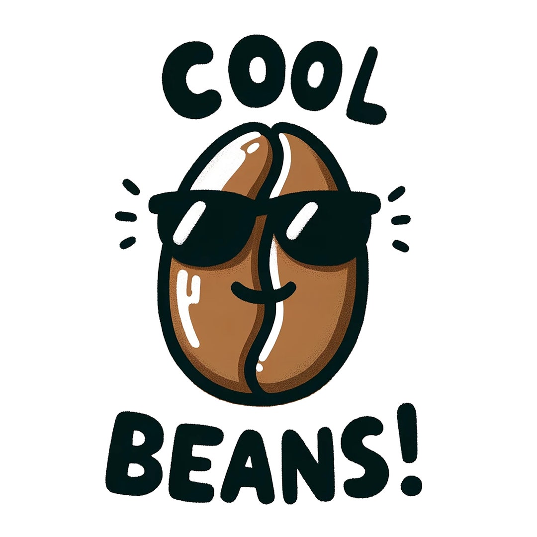 Chic 'cool Beans!' Digital Art File – Stylish Coffee Bean Illustration ...
