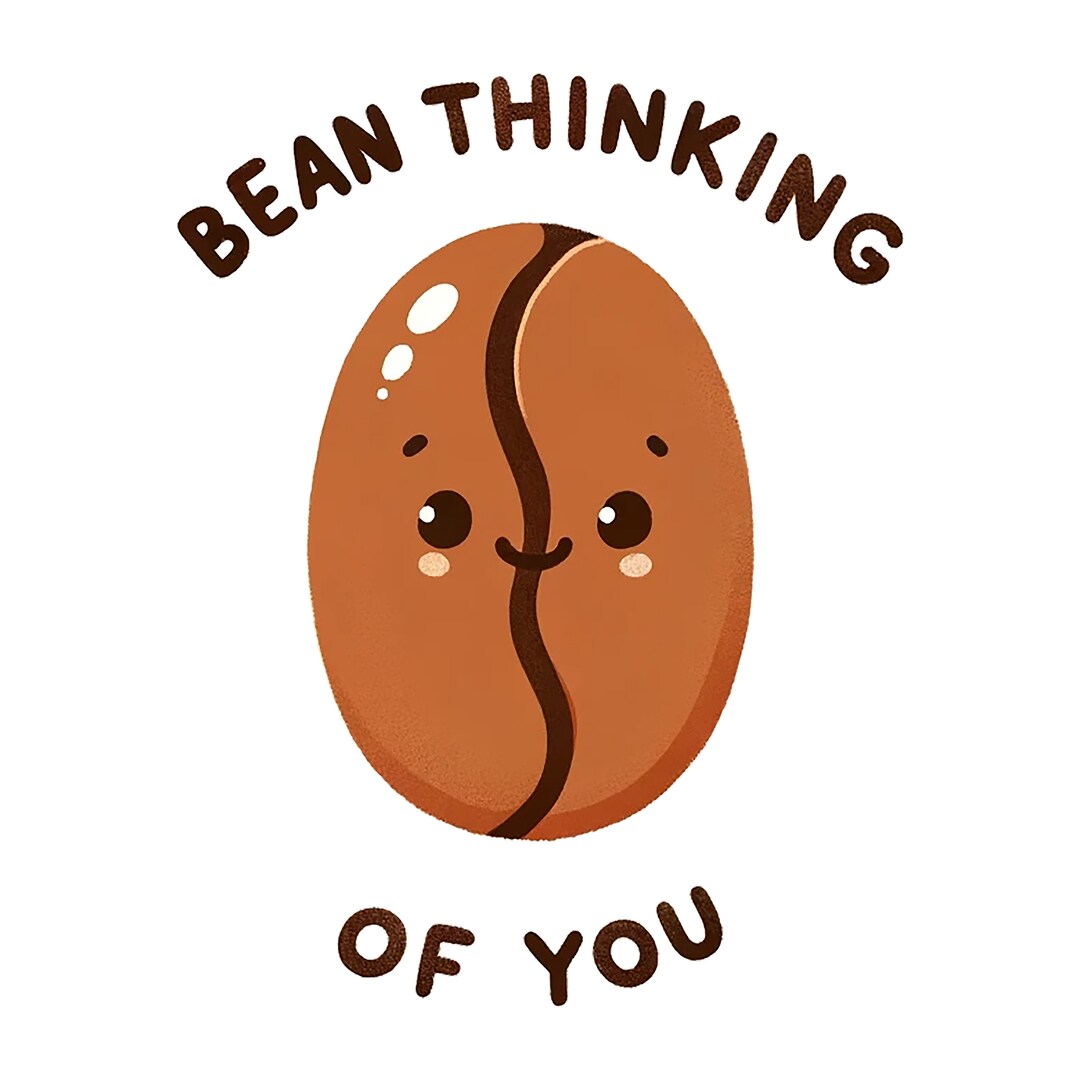 Whimsical 'bean Thinking of You' Digital Artwork - Instant Download ...
