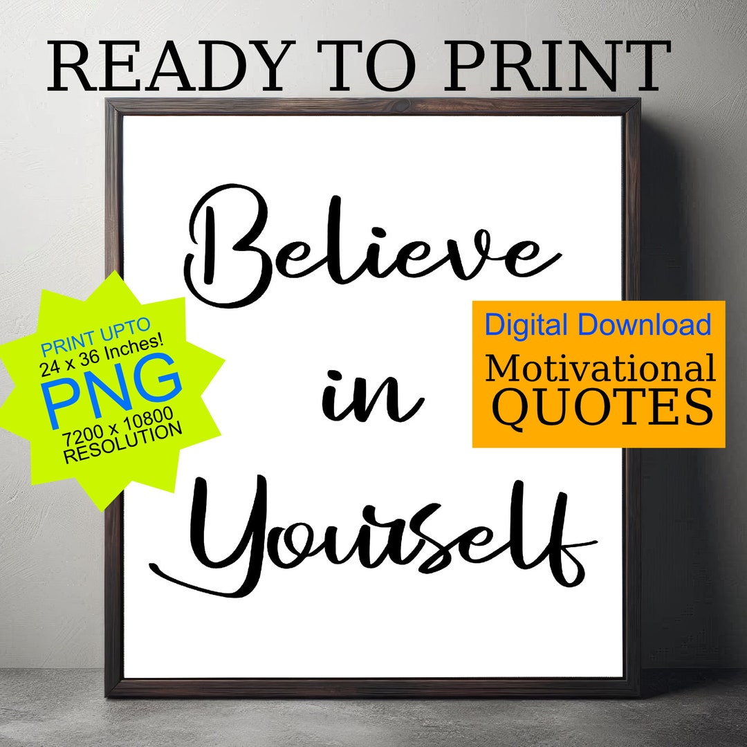 Believe in Yourself, Motivational Quotes, Living Room Wall Art ...