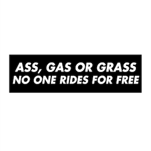 Funny 'ass, Gas, or Grass' Bumper Sticker - Waterproof Car Decal - Etsy