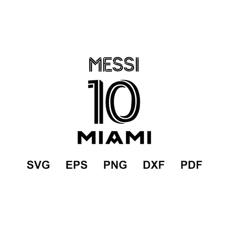 Messi 10 Svg | Messi Png | Vector Files | Png, Dxf, Eps, Pdf - Etsy