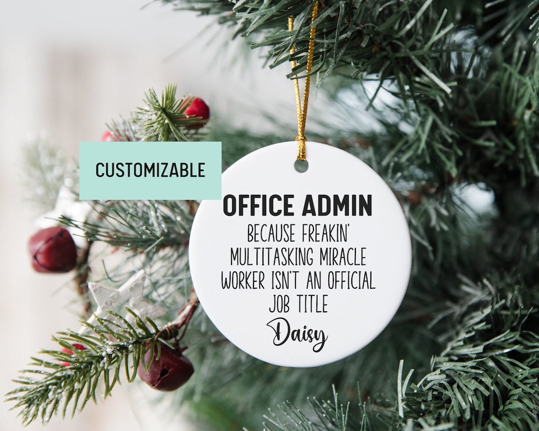 Personalized Office Admin Ornament, Appreciation Gift, New Job Gift ...