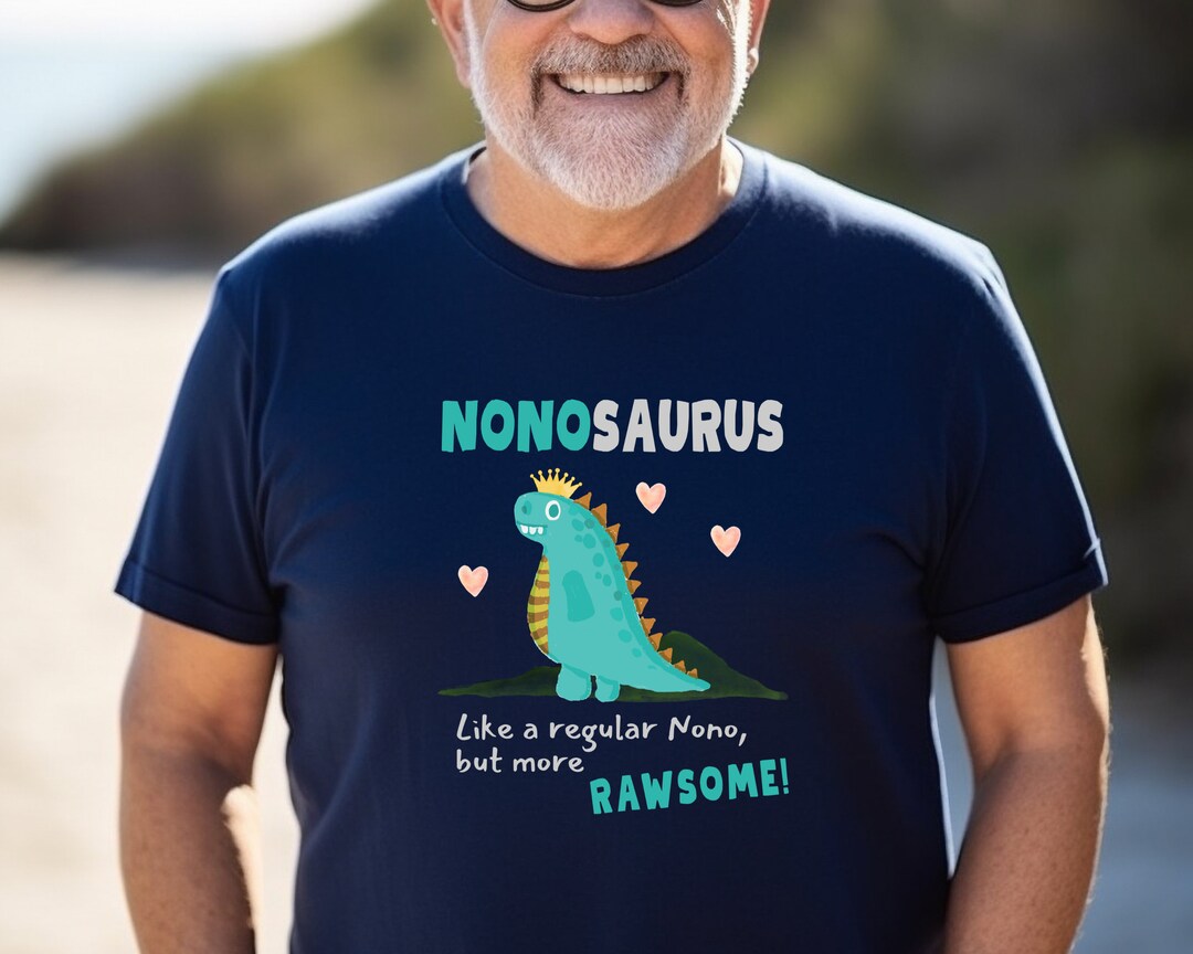 Nono Shirt, Grandfather Gift, Nonosaurus Tshirt for Italian Grandpa ...