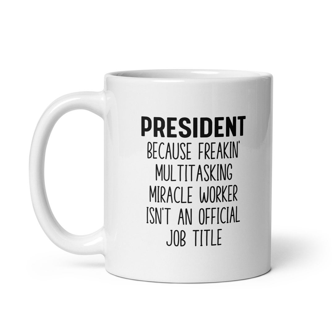 Personalized President Mug, Appreciation Gift for President, New Job ...