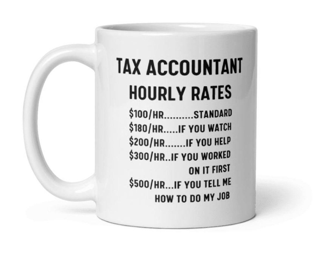Personalized Tax Accountant Mug, Funny Tax Accountant Gifts, Tax Season ...