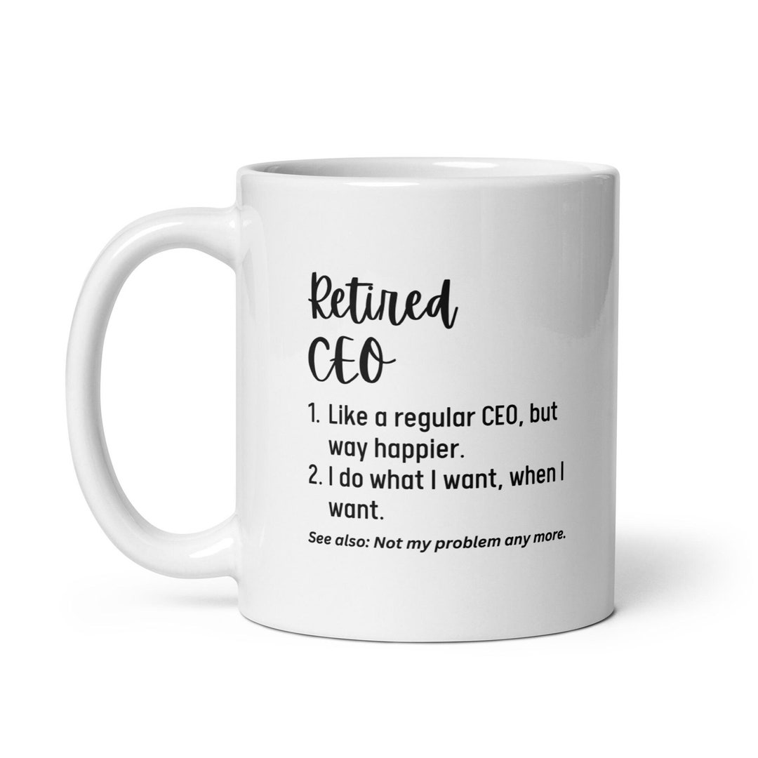 Personalized Retired CEO Gift, Custom Name Retirement Definition Mug ...