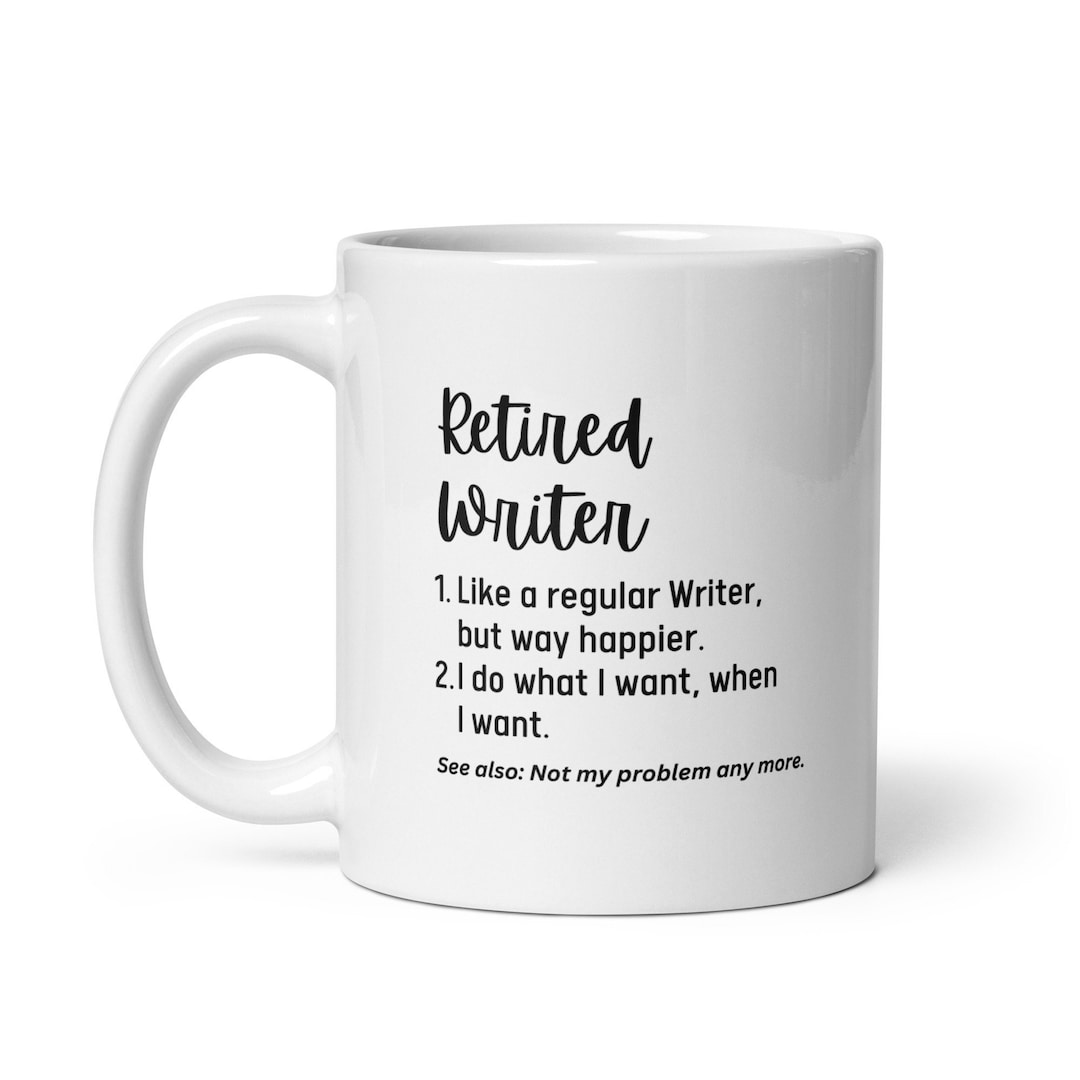 Personalized Retired Writer Gift, Custom Name Retirement Definition Mug ...