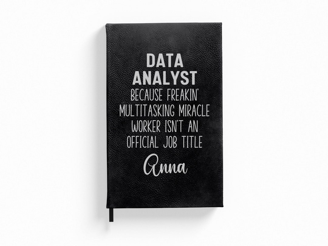 Data Analyst Gift, Personalized Leatherette Journal, Custom Name ...