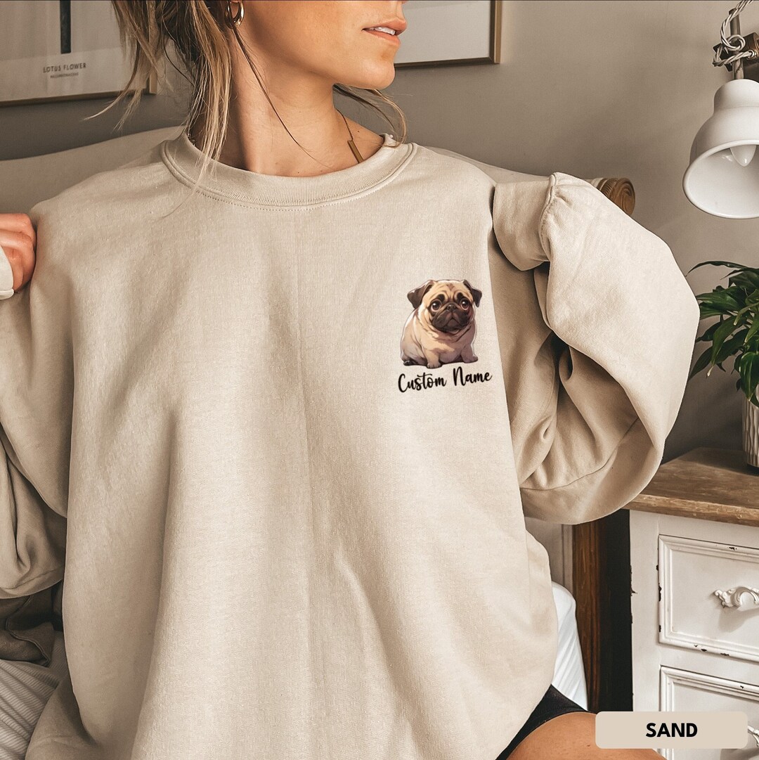 Pug Custom Sweatshirt Dog Mom Personalized Gift for Dog Lover - Etsy