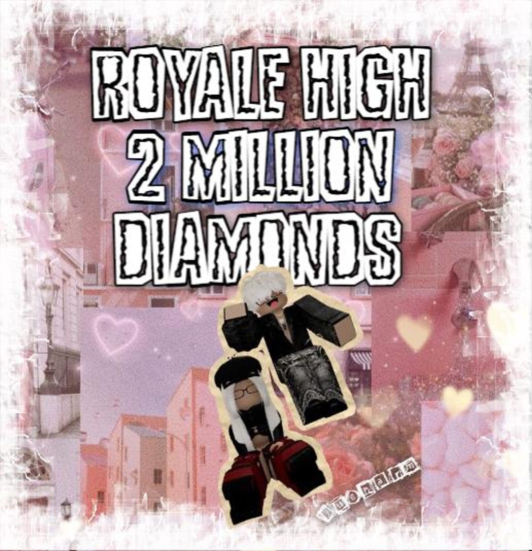 Royale High 2 Million Diamonds Cheap and Not Exploited - Etsy