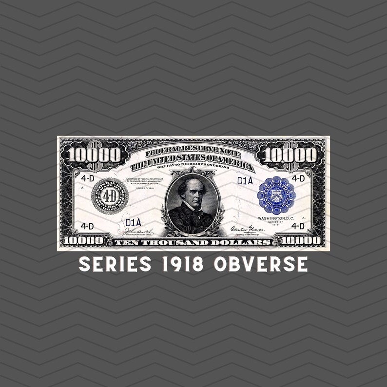 Historic Ten Thousand Dollar Bill Images Salmon P Chase 1918 1934 US ...