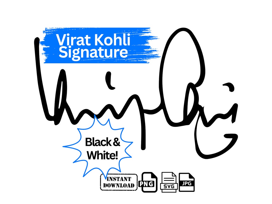 Virat Kohli AUTOGRAPH, Official Virat Kohli Signature SVG, Virat Kohli ...