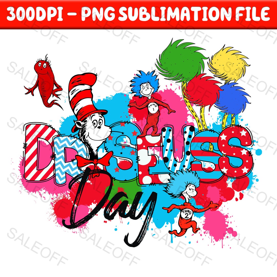 Dr Seuss Day Png, Day of Dr Seuss Png, Cat in the Hat PNG, Happy Dr ...
