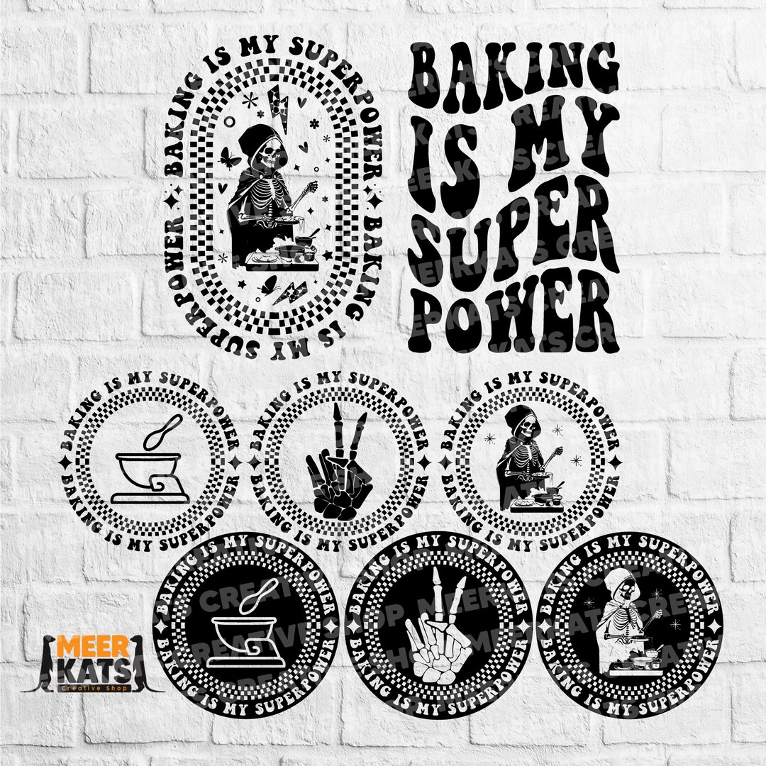 Baking is My Superpower Svg, Baking Svg, Popular Svg, Funny Baking Svg ...