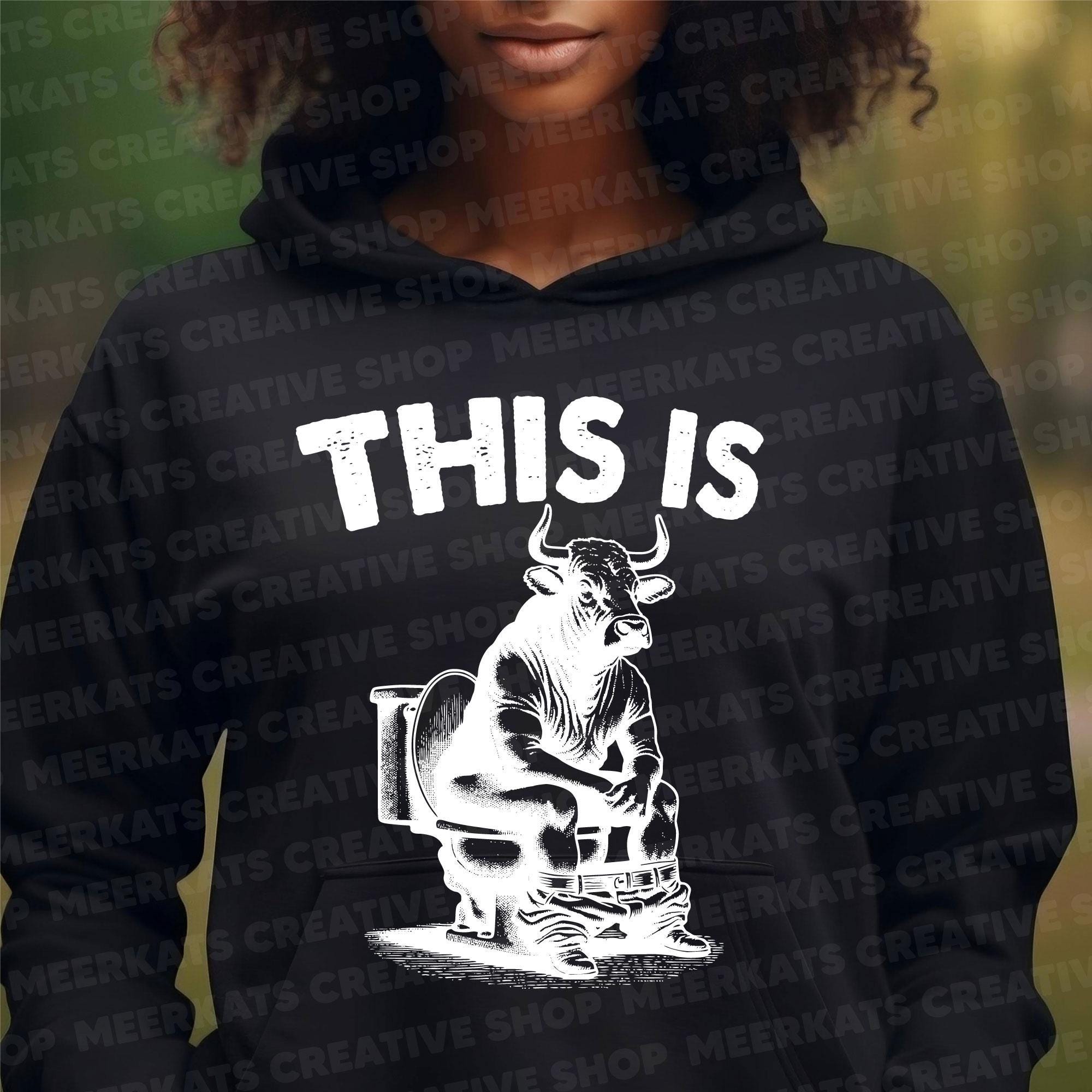 This is Bullshit SVG – Funny Cow Sitting Toilet Design for Cricut ...