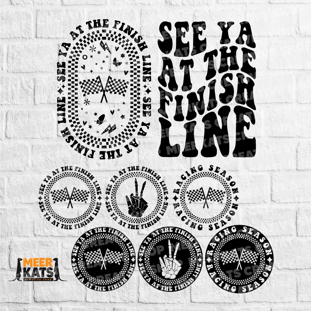 See Ya at the Finish Line Svg, Race Mom Svg, Racing Lover Svg, Popular ...