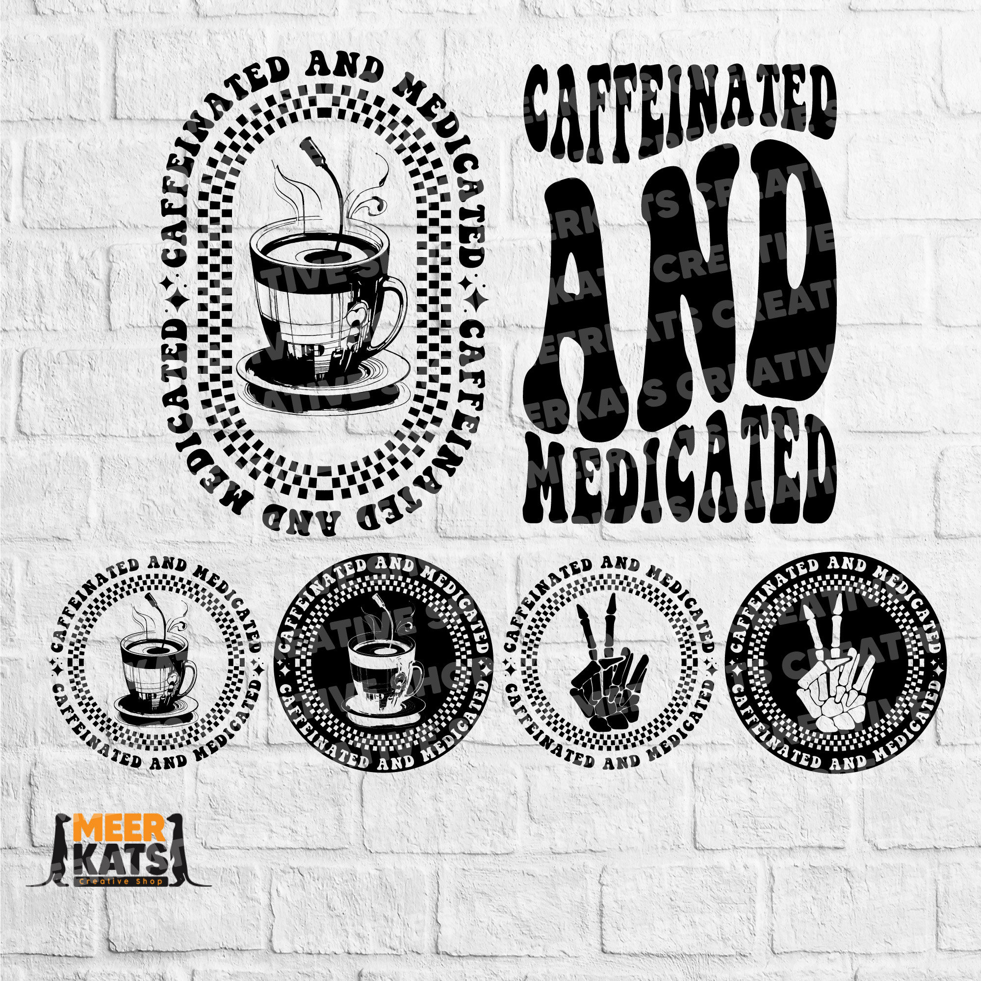 Caffeinated and Medicated Svg, Mental Health Svg, Adult Humor Svg ...