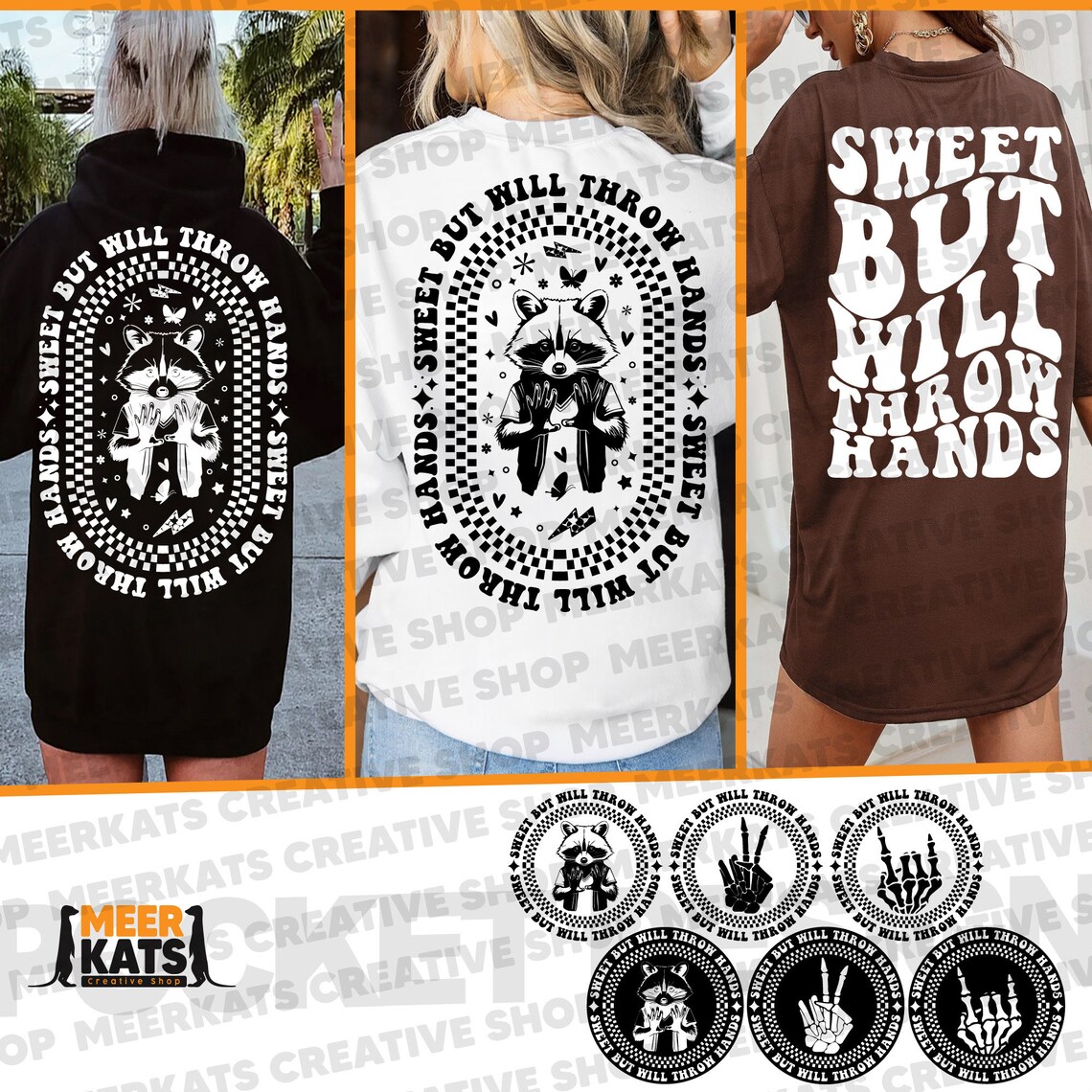 Sweet but Will Throw Hands Svg, Popular Svg, Raccoon Svg, Raccoon Shirt ...