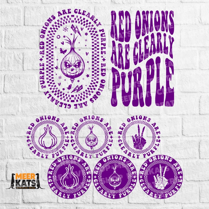 Red Onions Are Clearly Purple Svg, Quote Svg, Funny Onion Svg, Onion ...