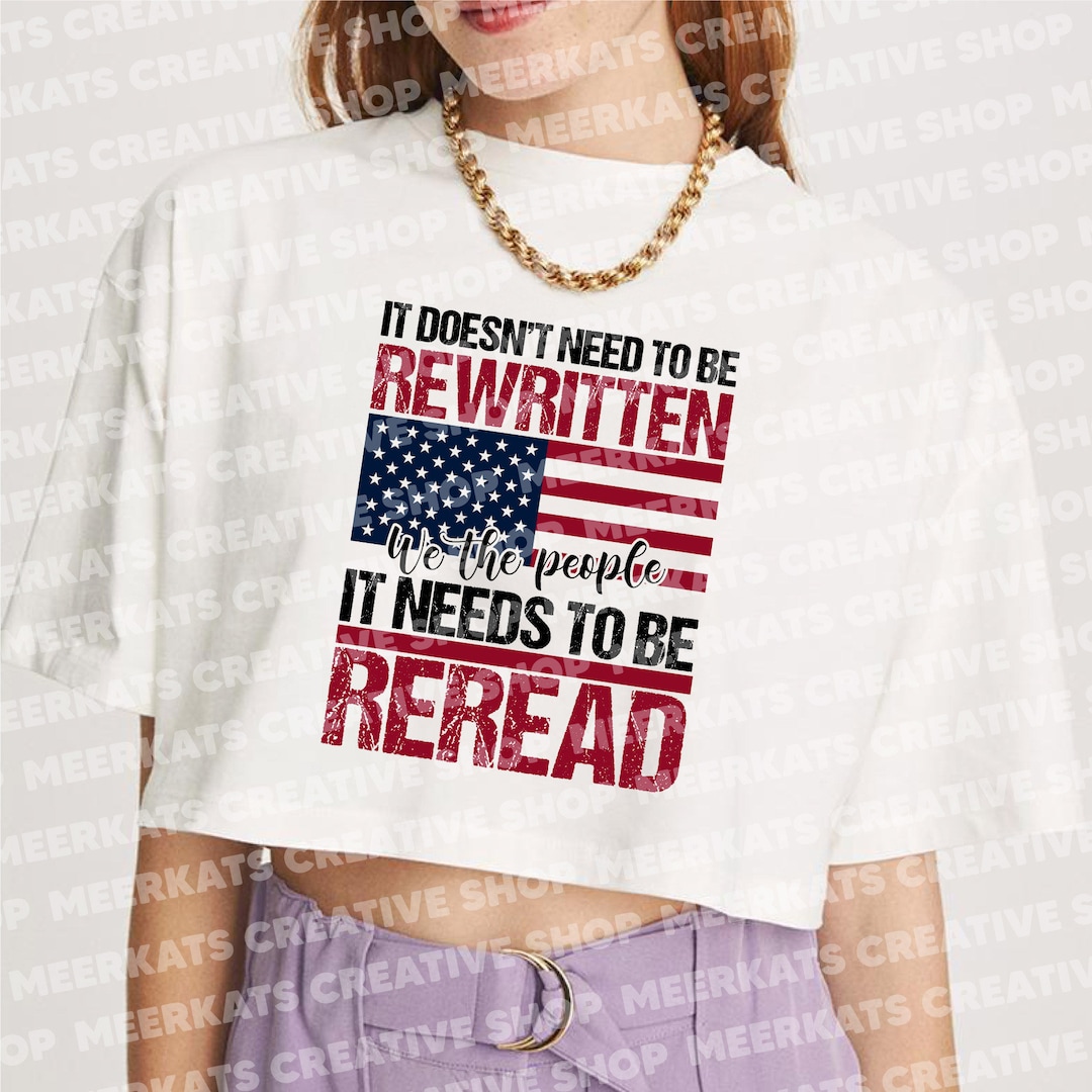 It Doesn't Need to Be Rewritten It Needs to Be Reread Svg, American Svg ...