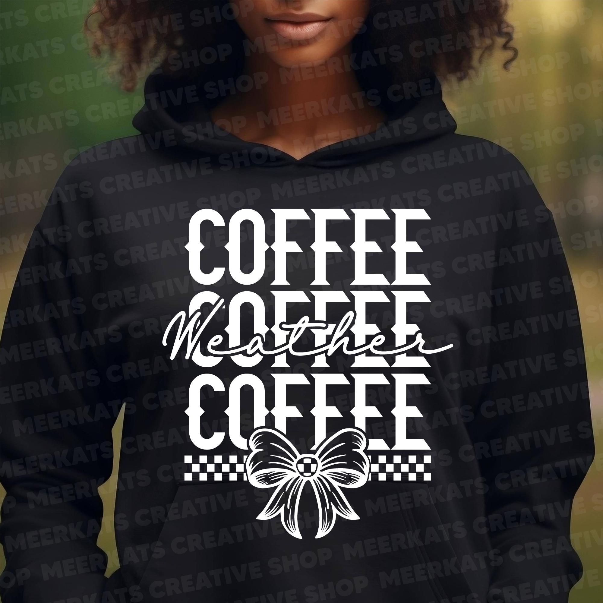 Coffee Weather SVG PNG, Coffee Lover SVG, Coffee Shirt Design, Mug Svg ...