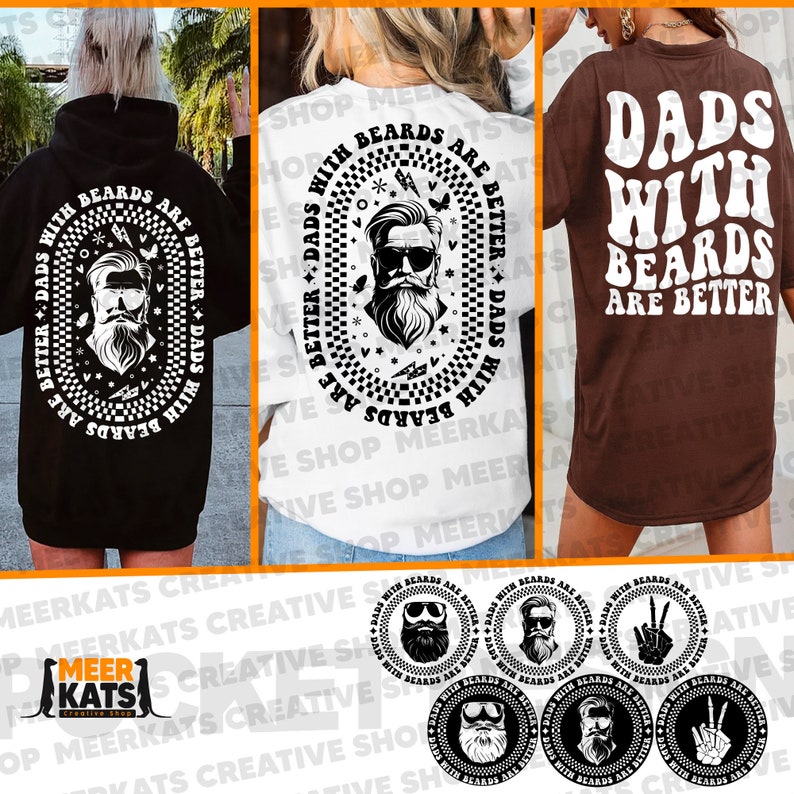 Dads With Beards Are Better SVG - Father's Day Design (digital Download ...