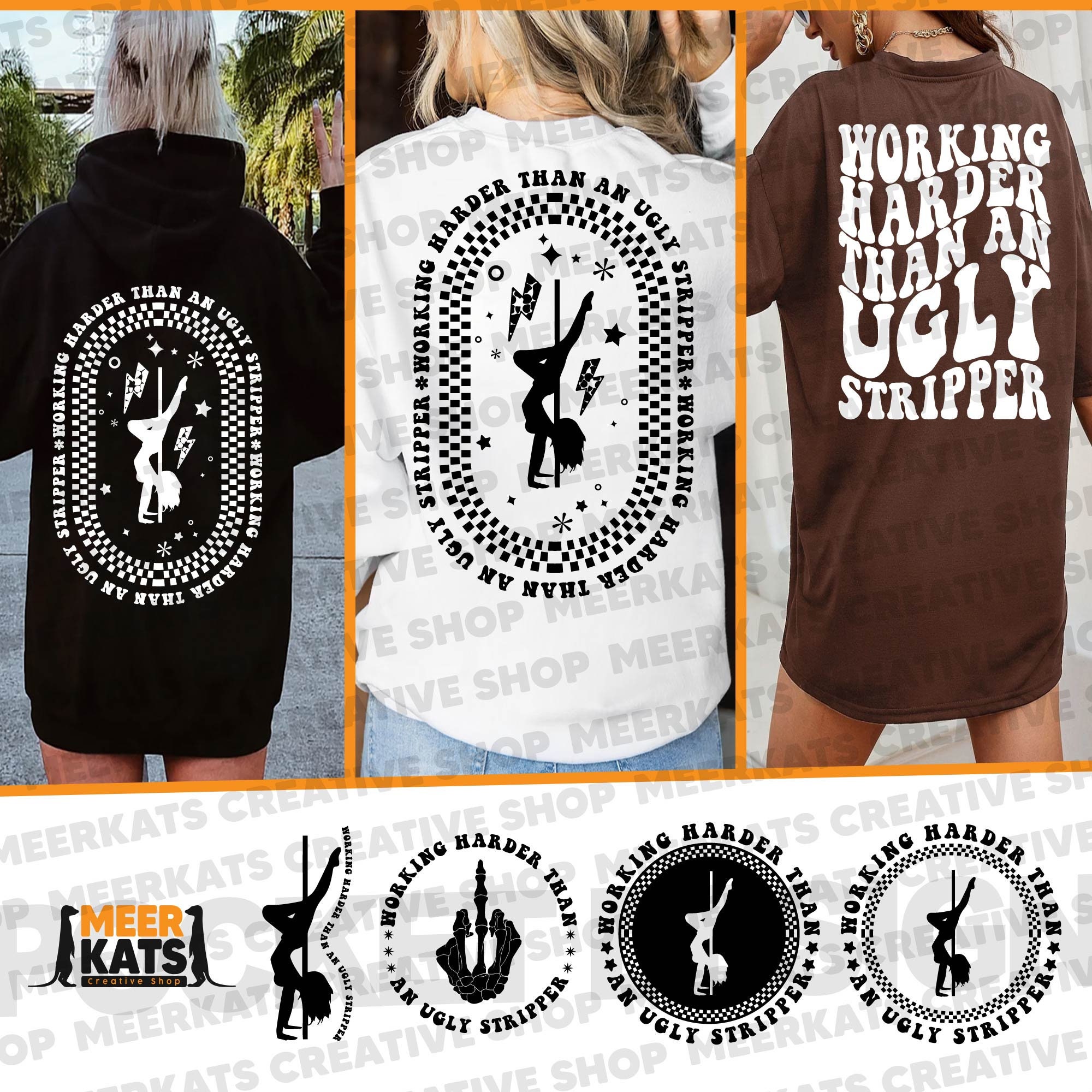 Working Harder Than an Ugly Stripper Svg, Sarcastic Quote Svg, Adult ...