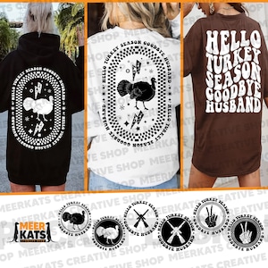 Hello Turkey Season Goodbye Husband Svg, Turkey Season Svg ...