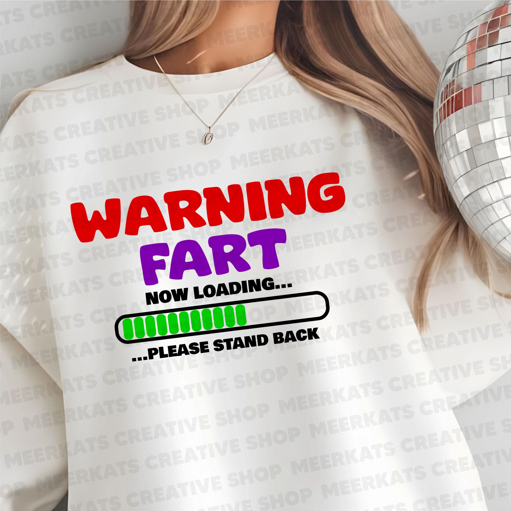Warning Fart PNG, Funny Loading Bar Digital Art, Hilarious T-shirt ...