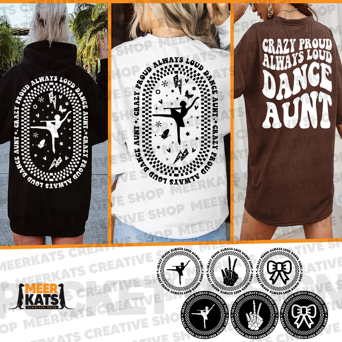 Crazy Proud Always Loud Dance Aunt Svg, Dancelifesvg, Dance Shirt Svg ...