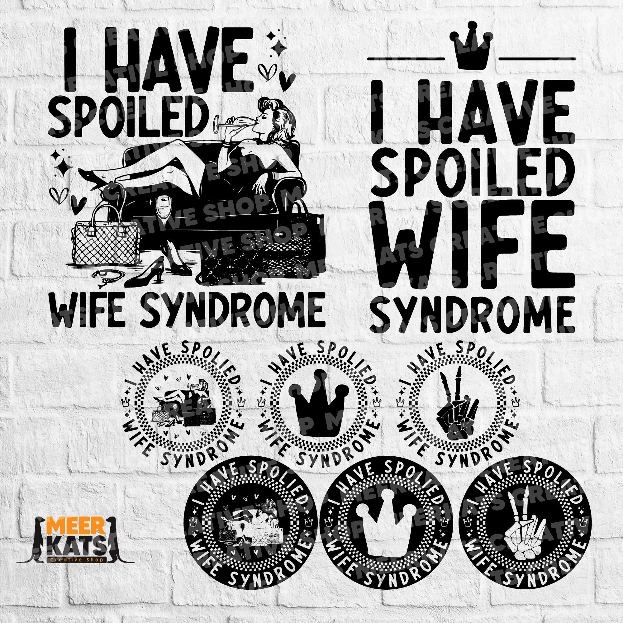 I Have Spoiled Wife Syndrome Svg, Motivational Svg, Popular Svg ...