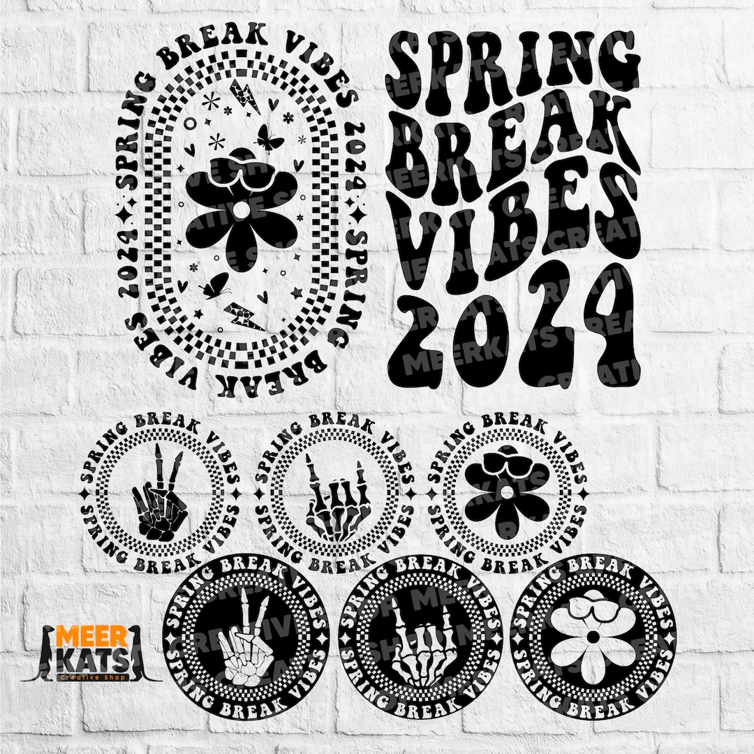 Spring Break 2024 Svg, Beach Vacation Svg, Break Vibes Svg, Spring ...